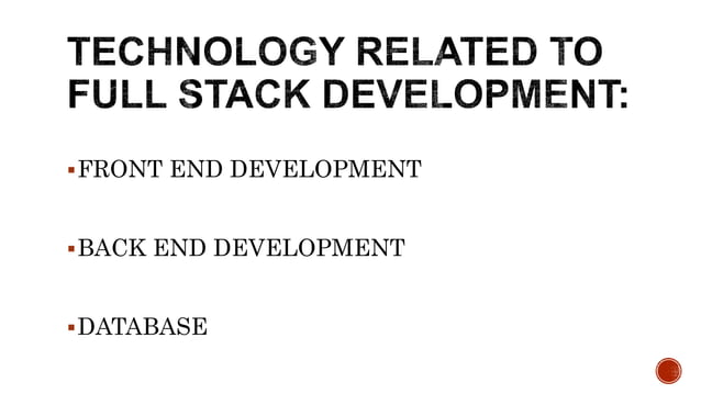 Full Stack Web Development | PPTX | Web Design and HTML | Internet