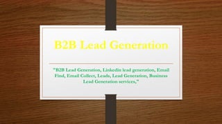 B2B Lead Generation | PPTX
