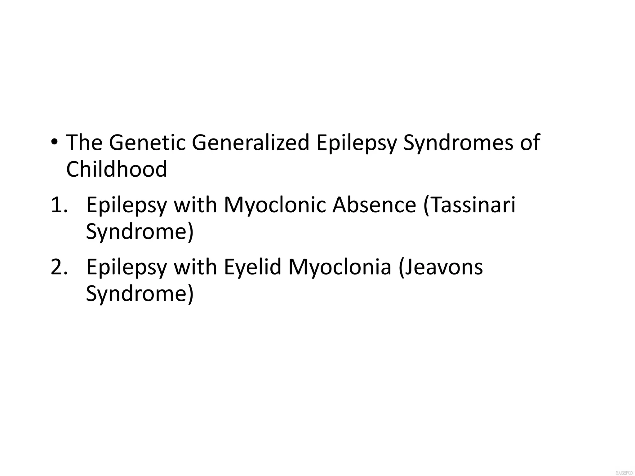 Epilepsy Syndromes | PPTX