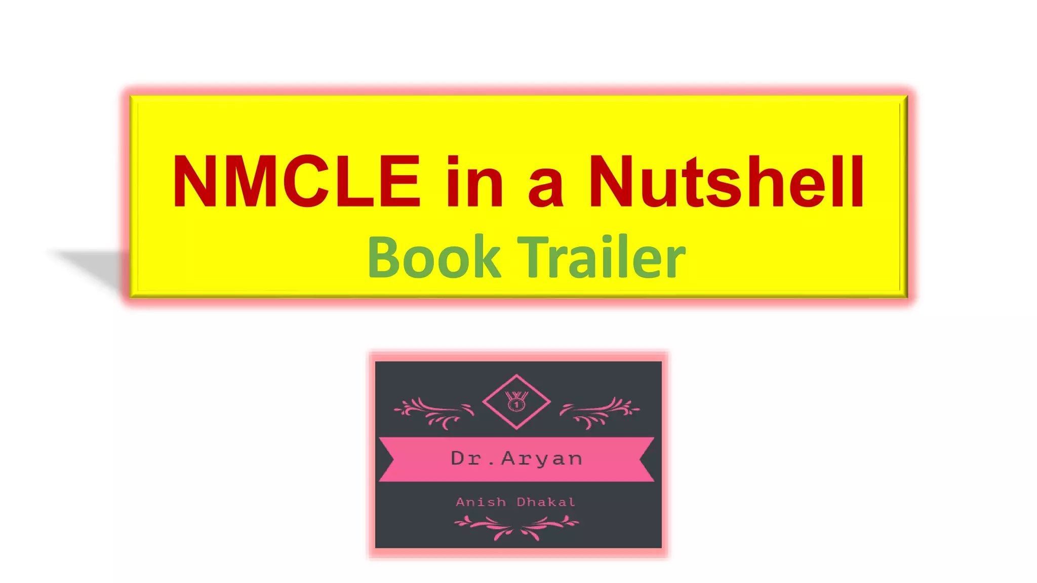 NMCLE in a Nutshell Book Trailer | PPT