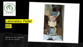 Laboratory Pellet Mill. | PPTX