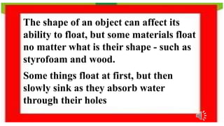 IDENTIFYING MATERIALS THAT FLOAT OR SINK | PPT