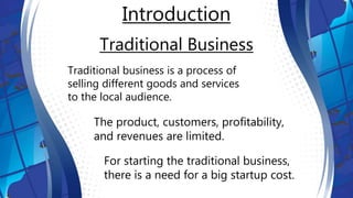 modern v/s traditional business | PPTX