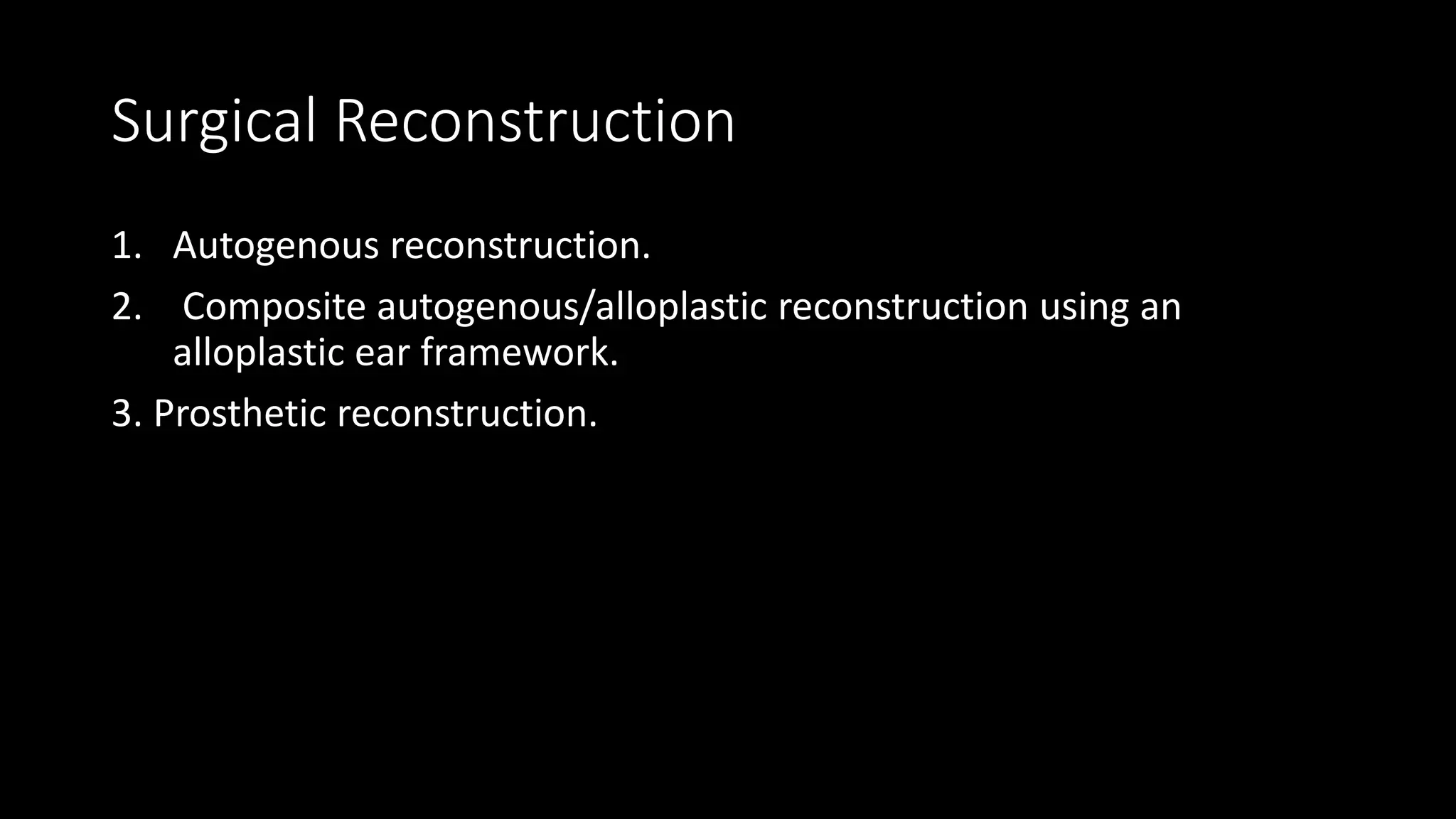 Auricular reconstruction.pptx