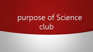 Science Club | PPT