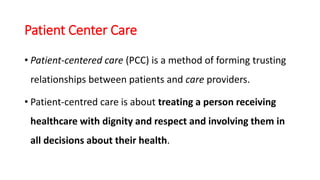Patient centered care PowerPoint Presentation.pptx
