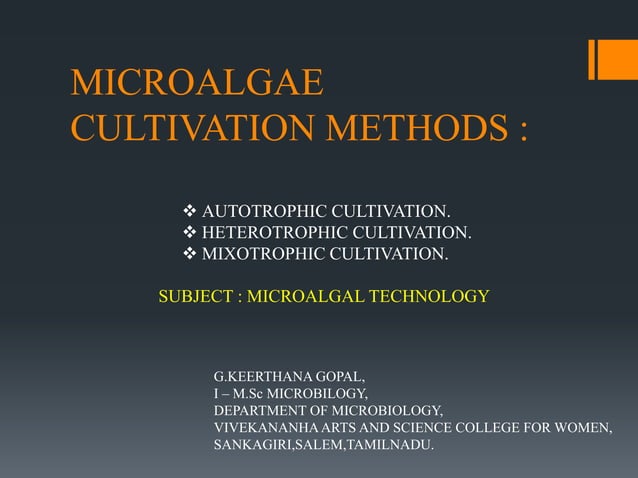 Microalgae Cultivation Methods | PPTX | Geography | Science