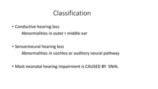 Newborn hearing screening | PPTX