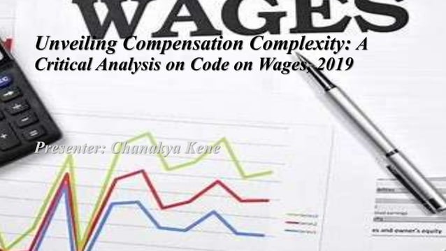 Critical Analysis of Code of Wages, 2019 | PPTX | Business | Business and Finance