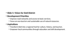 Introduction to Doti District Nepal Nepal | PPTX