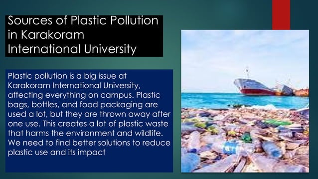 Plastic population in Karakoram International university Gilgit | PPT