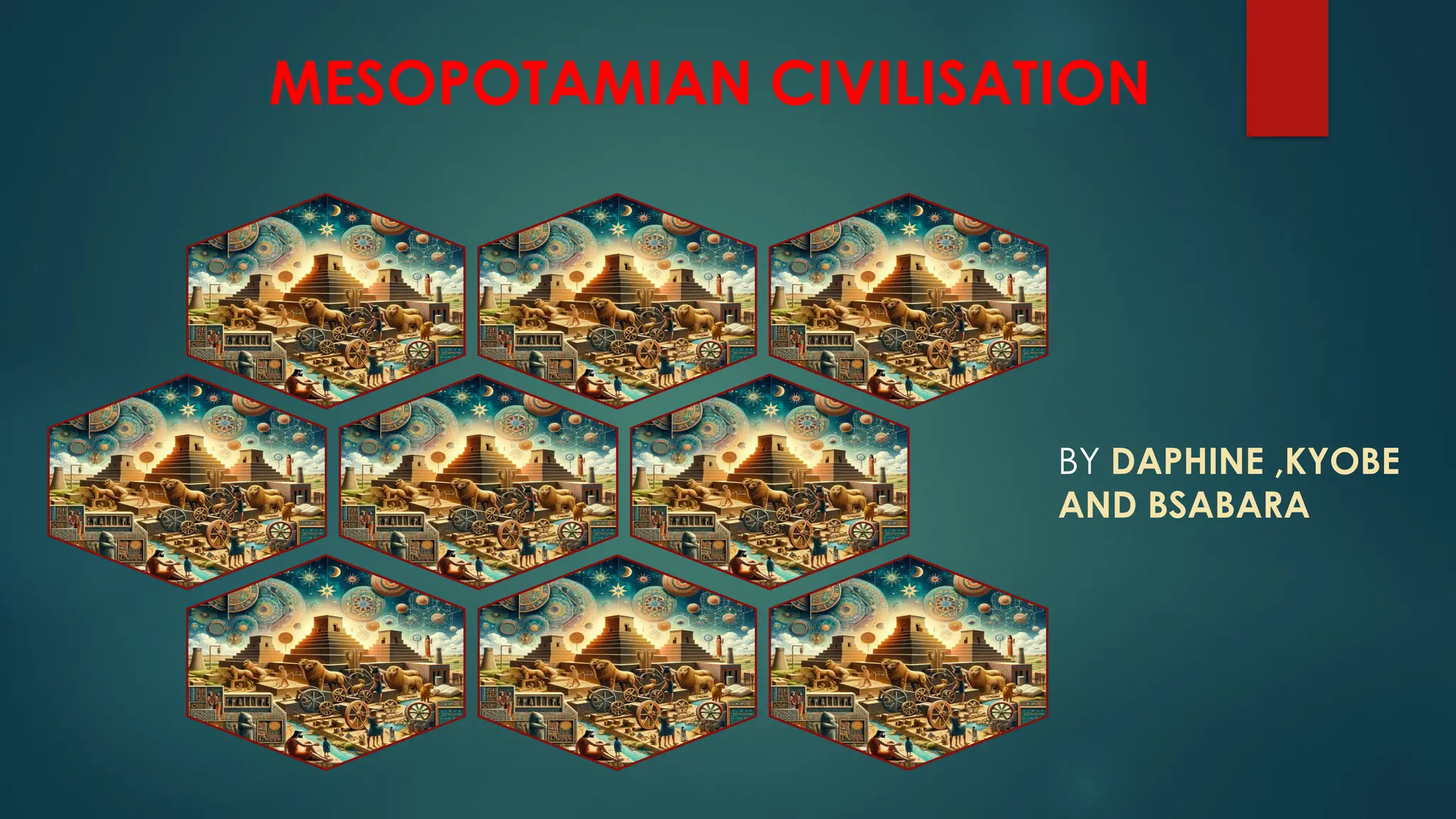 MESOPOTAMIAN CIVILIZATION ON VARIOUS ART FORMS | PPTX