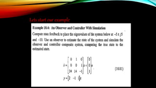 observer based state feedback controller design in Matlab (Simulink ...