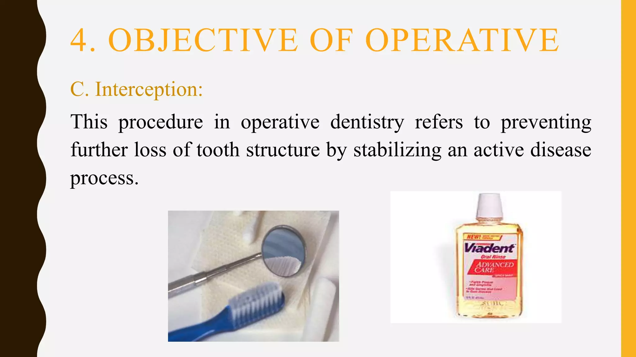 Introduction to Operative Dentistry | PPTX