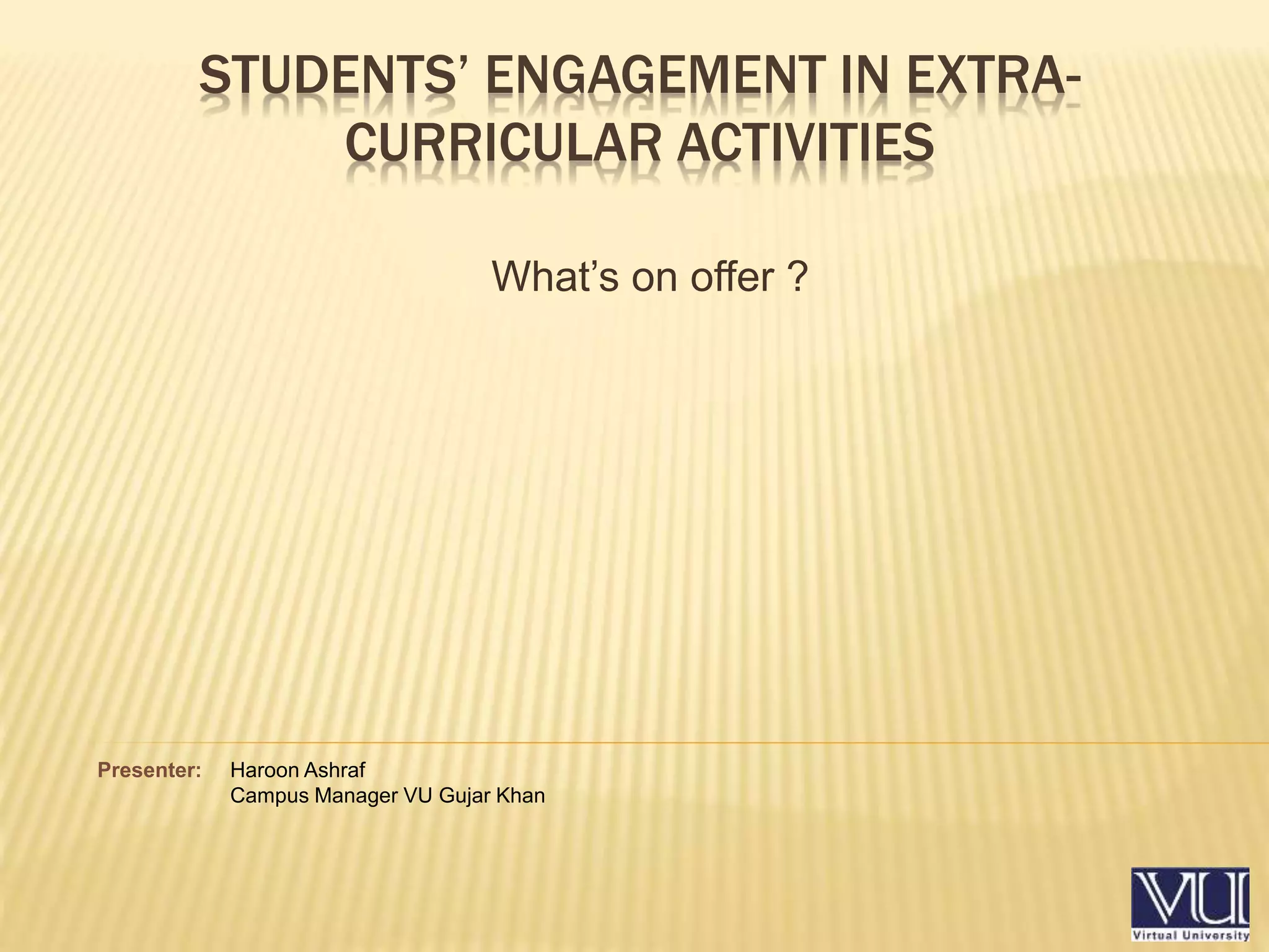 Students' Engagement in Extra Curricular activities Reasons and ...