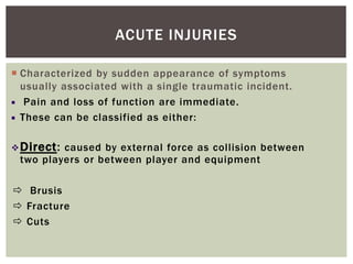 Sport injuries and prevention | PPTX