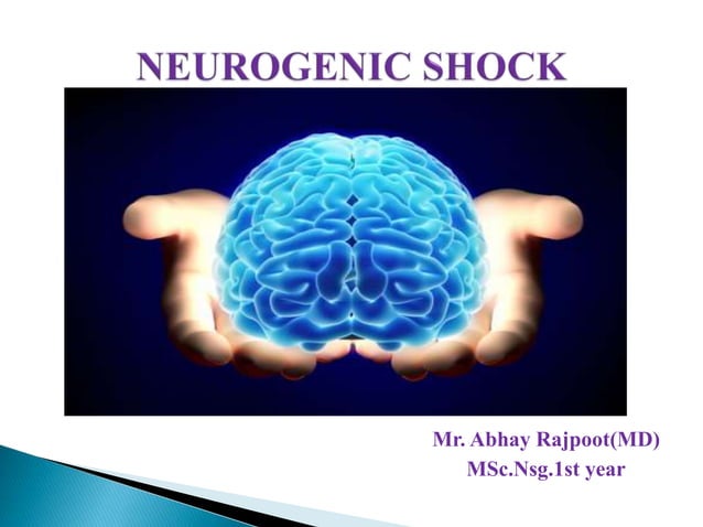 Neurogenic shock | PPTX