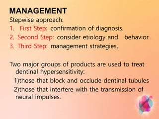hypersensitivity of teeth and its management | PPTX