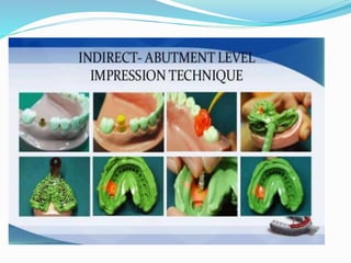dental implant impression technique | PPTX