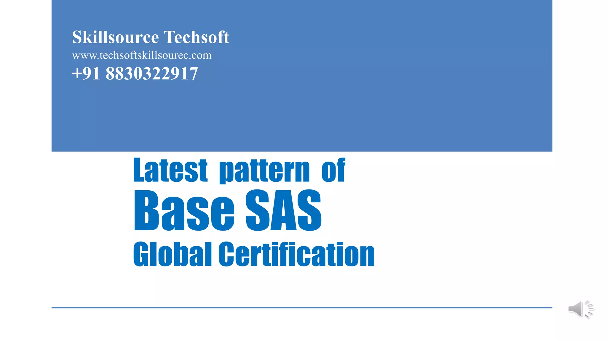 latest pattern guideline for BASE SAS certification | PPTX