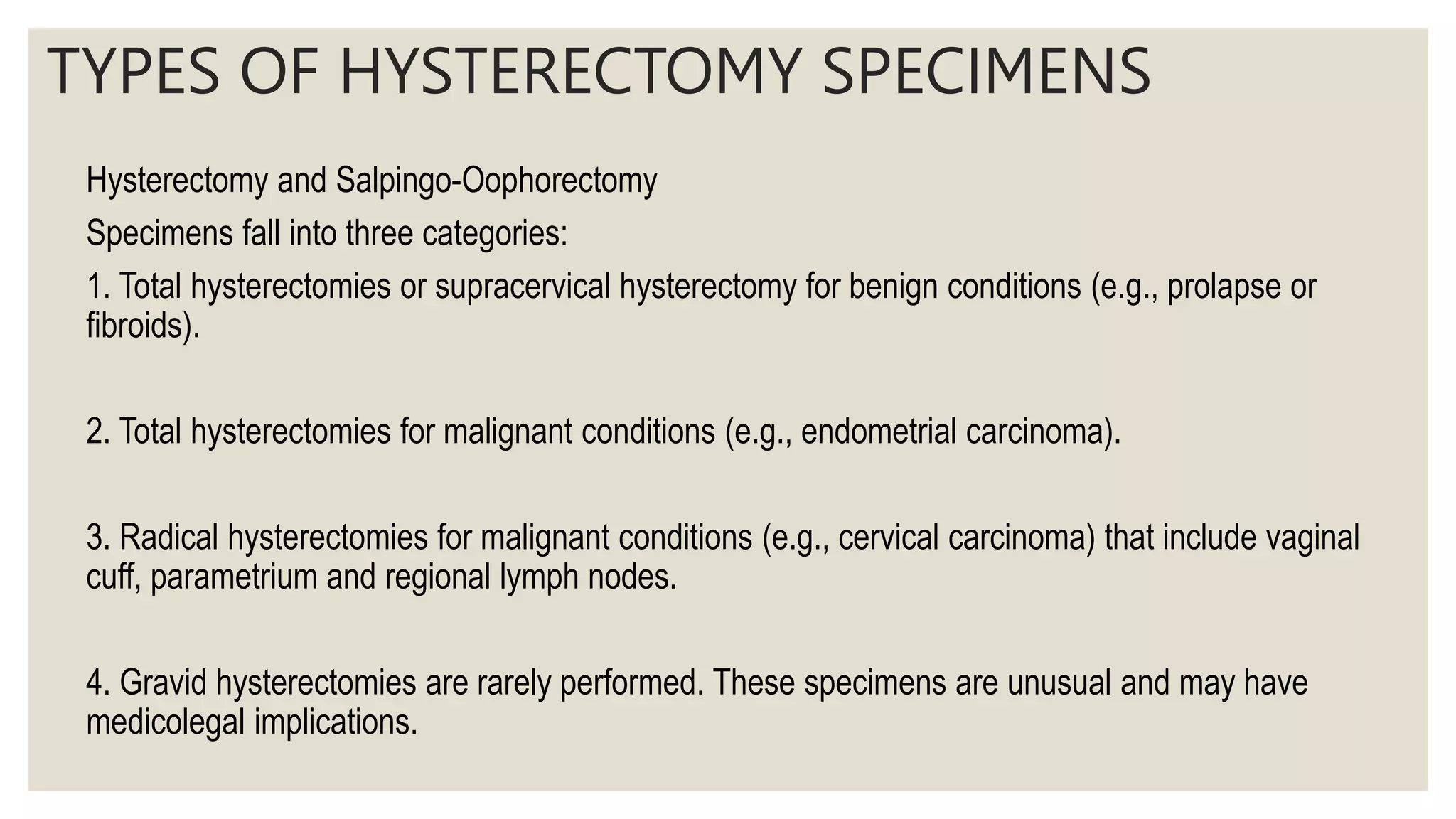 Grossing of hysterectomy specimens | PPTX