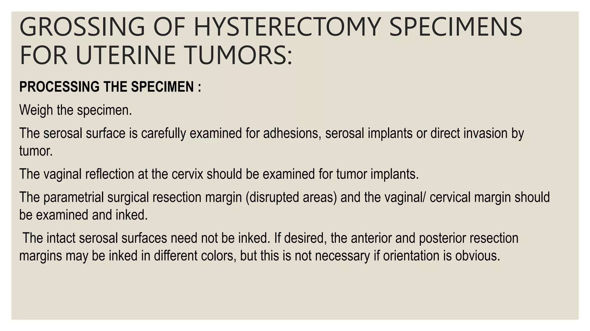 Grossing of hysterectomy specimens | PPTX