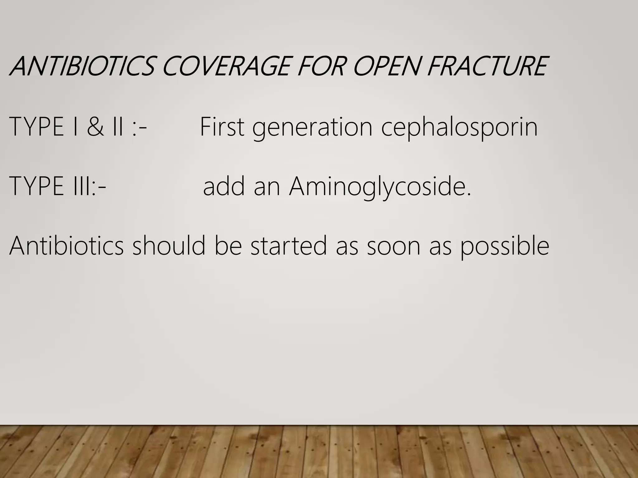 Open fractures | PPTX