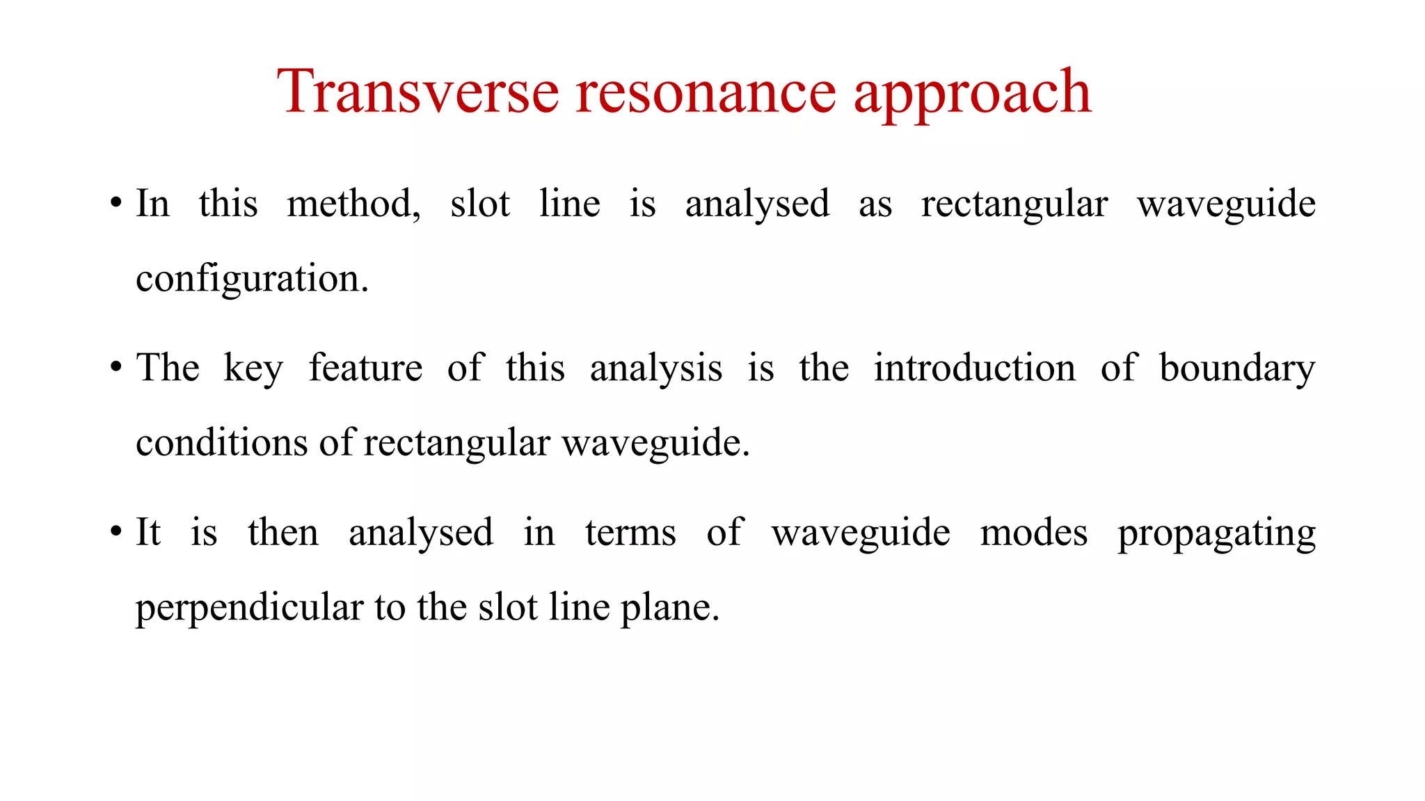 Basics of microstrip slot line | PPTX