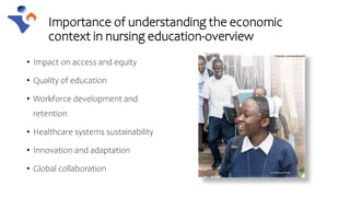 Economic context of nursing education in India | PPTX