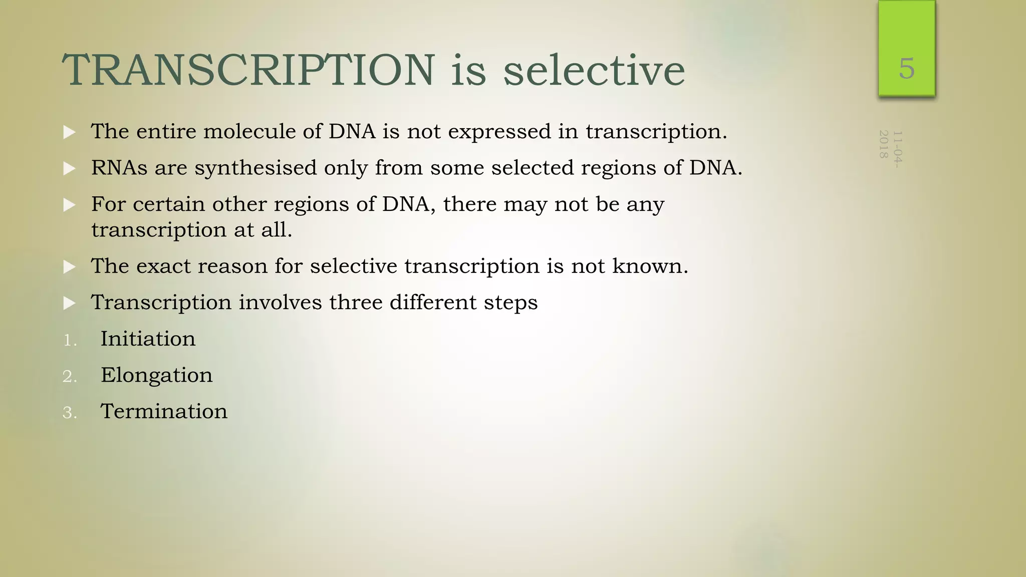 MOLECULAR GENETICS : PROKARYOTIC TRANSCRIPTION OR RNA SYNTHESIS BY DNA ...