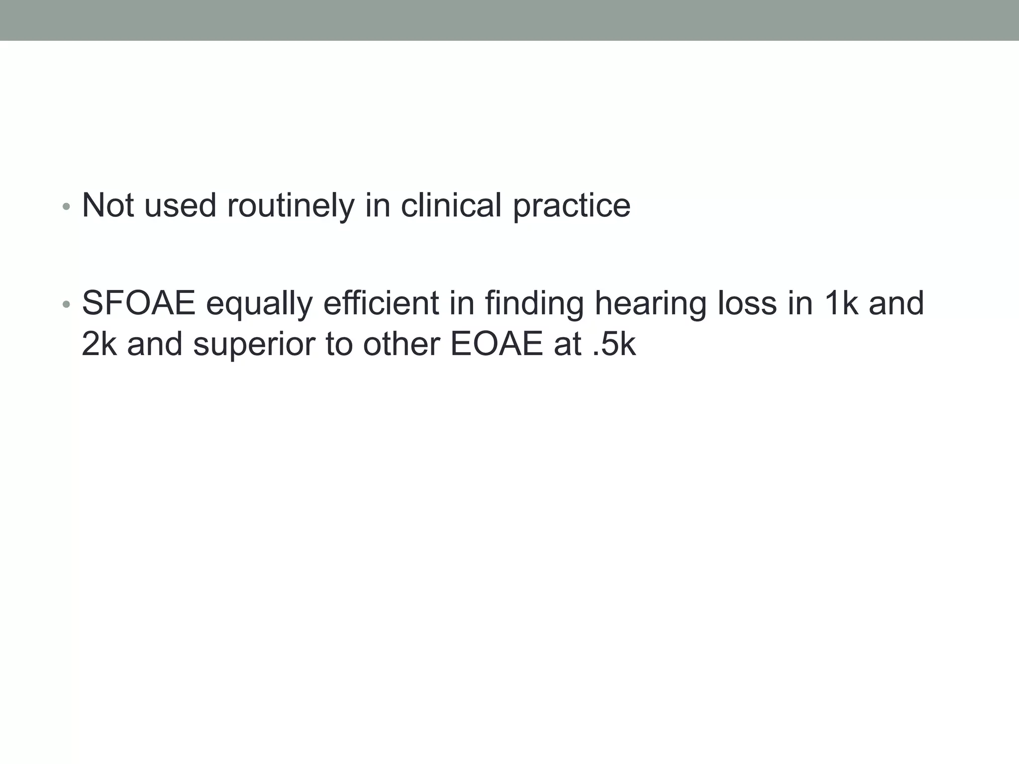 OAE and BERA ( otoacoustic emissions and brainstem evoked response ...