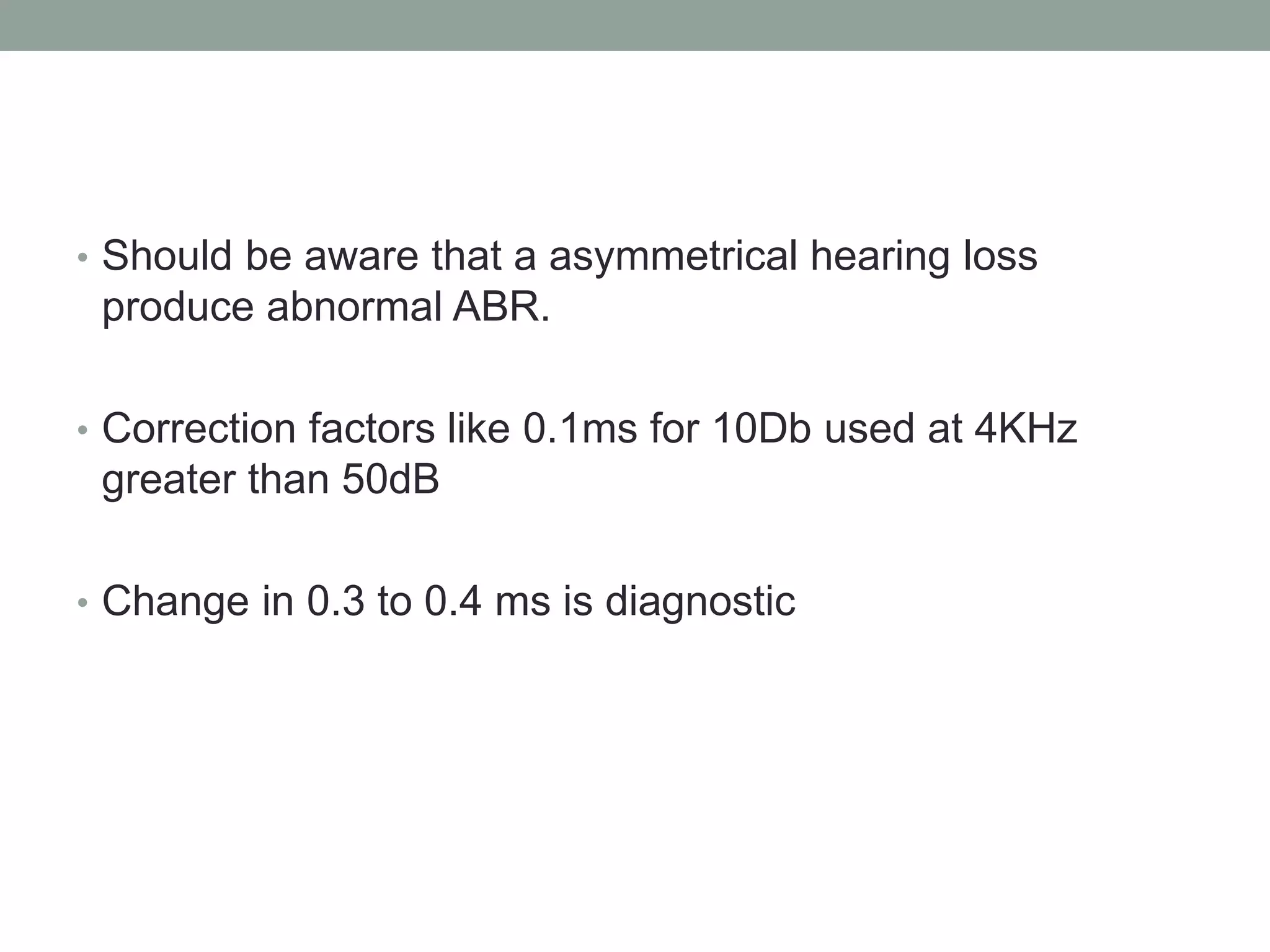 OAE and BERA ( otoacoustic emissions and brainstem evoked response ...