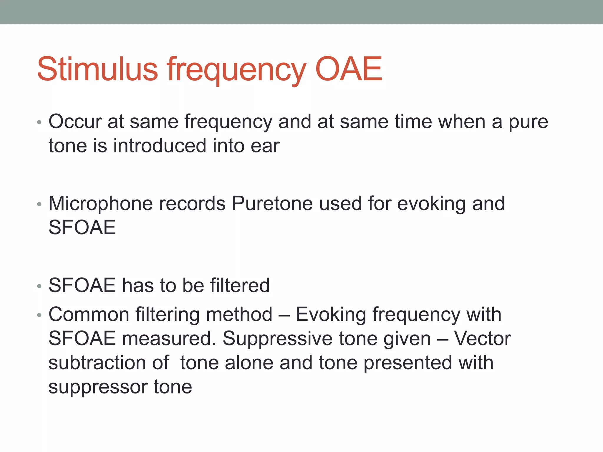 OAE and BERA ( otoacoustic emissions and brainstem evoked response ...