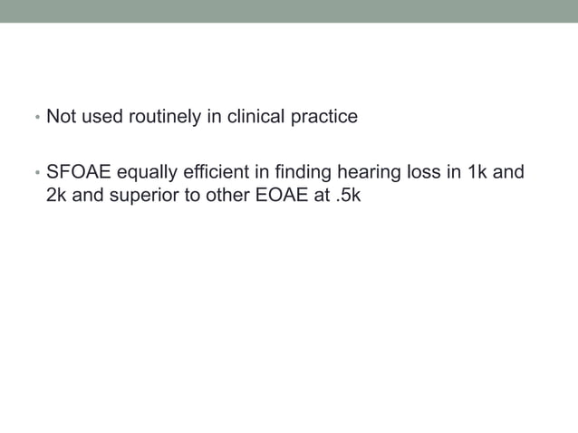 OAE and BERA ( otoacoustic emissions and brainstem evoked response ...