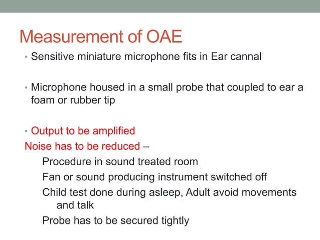 OAE and BERA ( otoacoustic emissions and brainstem evoked response ...