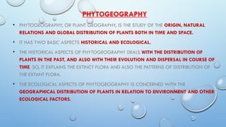 phytogeography,classification and importance.pptx