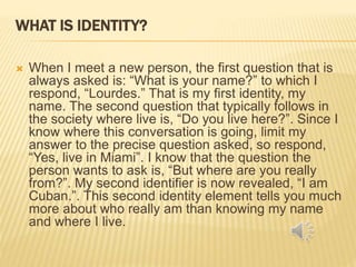 LANGUAGE CULTURE AND IDENTITY | PPTX