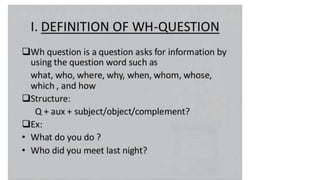 Wh- questions and yes no questions | PPTX