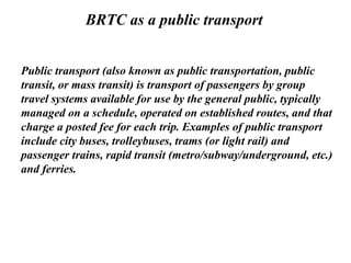 Bangladesh Road Transport corporation-BRTC | PPTX