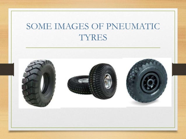 New microsoft power point presentationo of pneumatic tyre | PPT