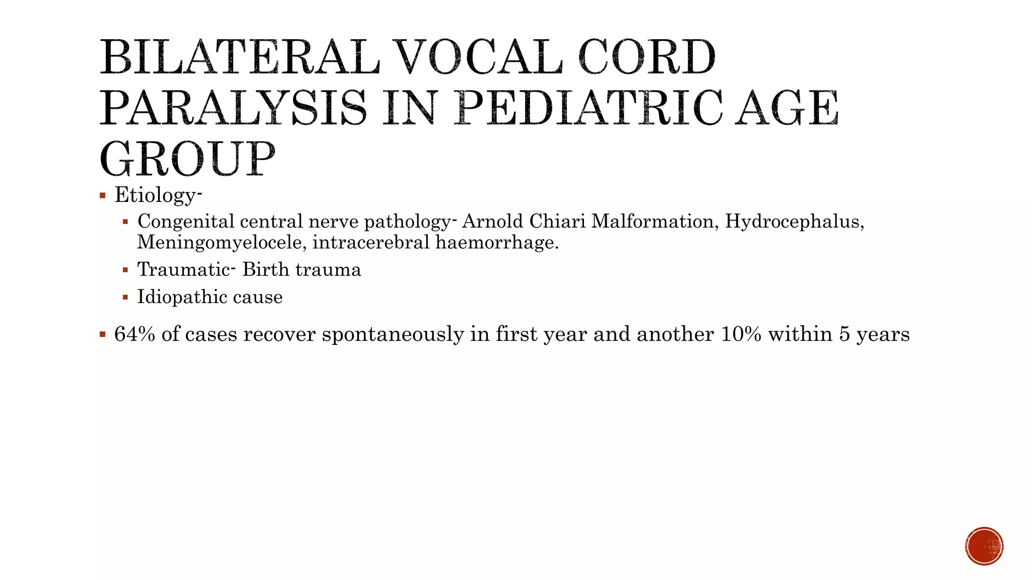 Vocal fold paralysis/ Paresis full | PPTX