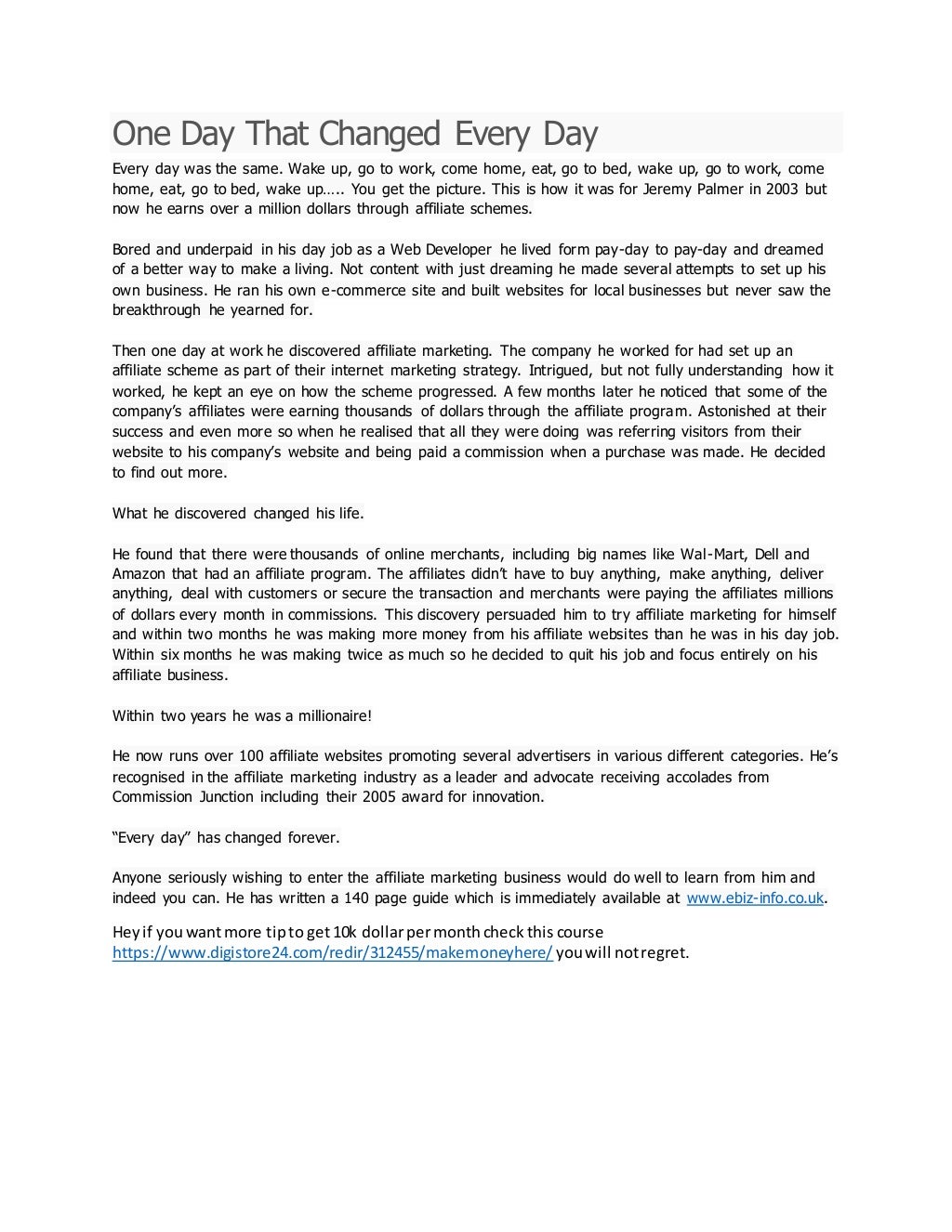 One Day That Changed Every Day