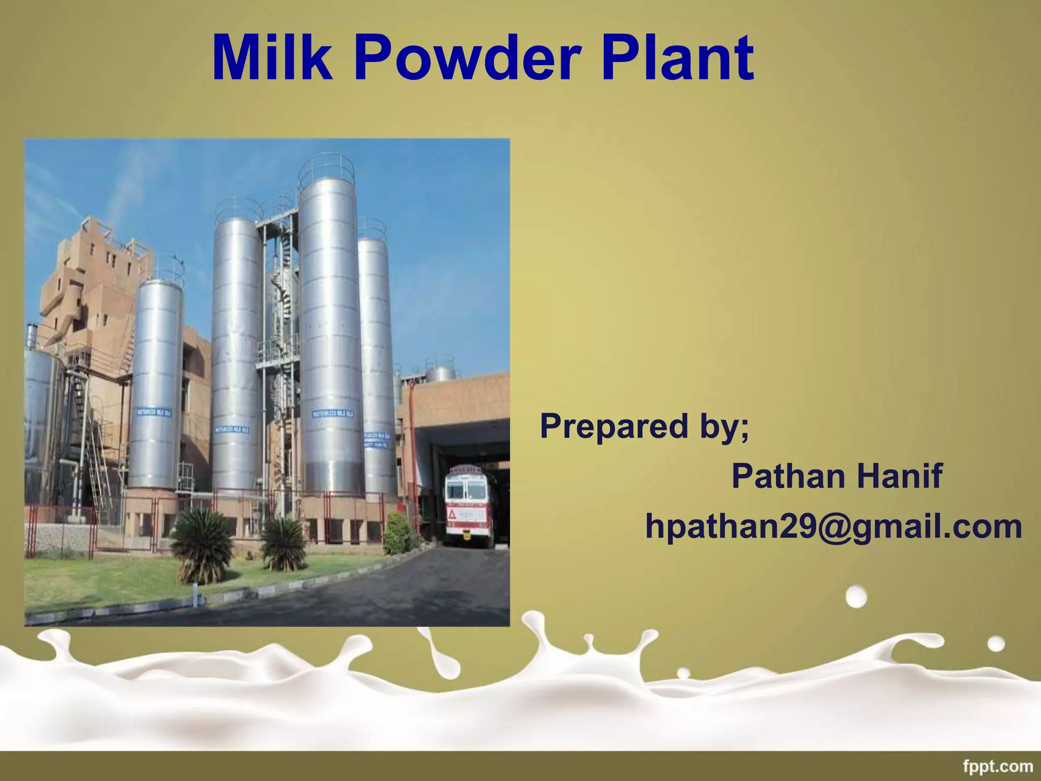 milk powder plant | PPT