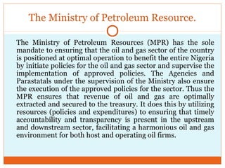 The Ministry of Petroleum Resource; the Ministry’s 2014 Budget Proposal and the Vision 20 20:20 ...