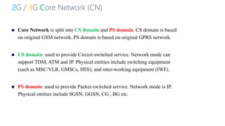 2G / 3G / 4G / IMS / 5G Overview with Focus on Core Network | PPTX