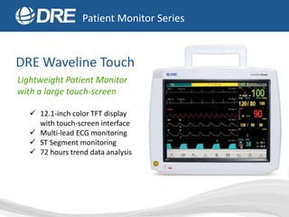 Shop DRE's Complete Patient Monitor Series | PPTX