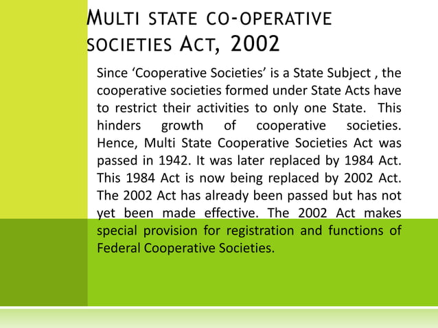New Multi State Co Operative Societies Act, 2002. | PPTX | Law