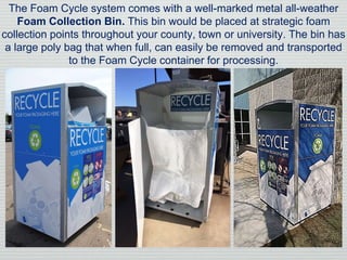 New Municipal Styrofoam Recycling Solution | PPTX
