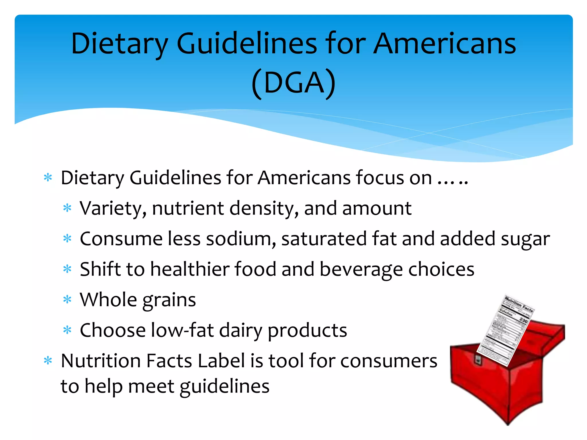 New Nutrition Facts Label and Dietary Guidelines | PPTX