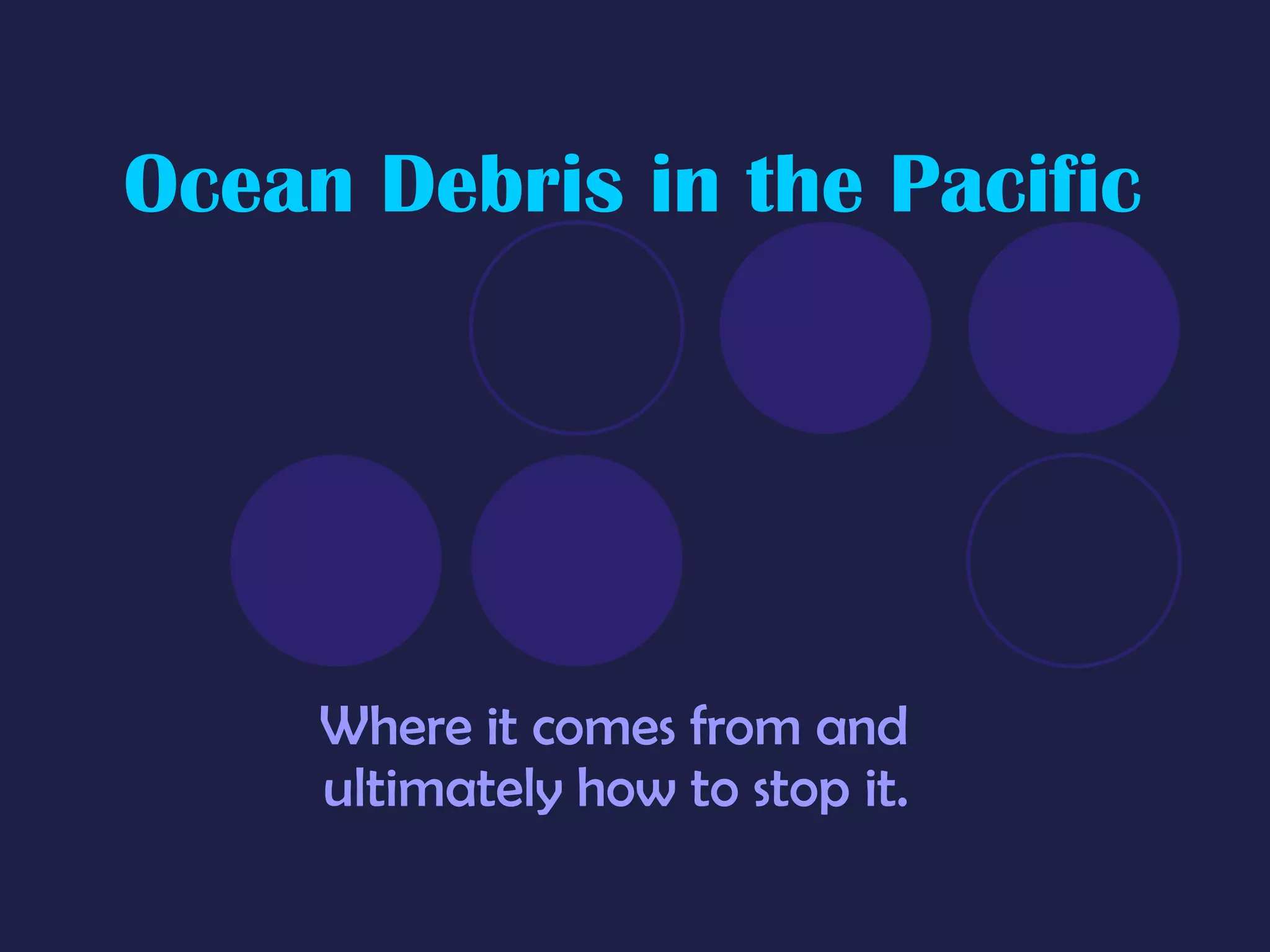 ocean debris | PPT